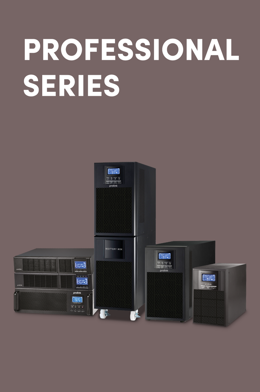 Prolink | Long Run UPS